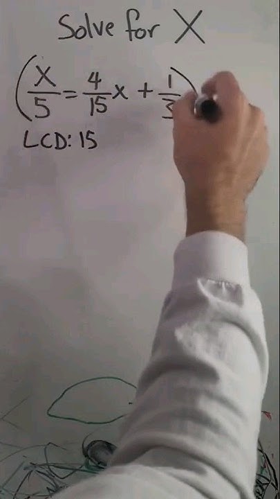 LCD = Least Common Denominator (Solve for X) #math #shorts - YouTube