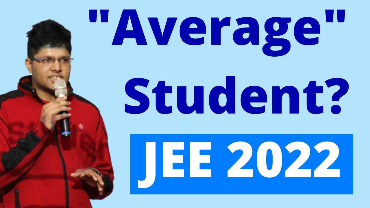 Can "AVERAGE" students clear JEE (and How) | Kalpit Veerwal - YouTube