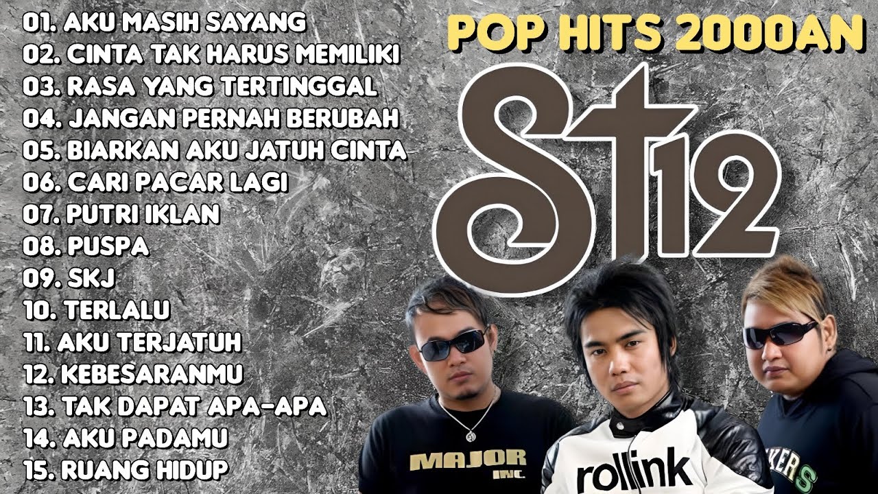 ALBUM 2000AN ST12 SETIA BAND | LAGU PILIHAN POP HITS TERBAIK - YouTube