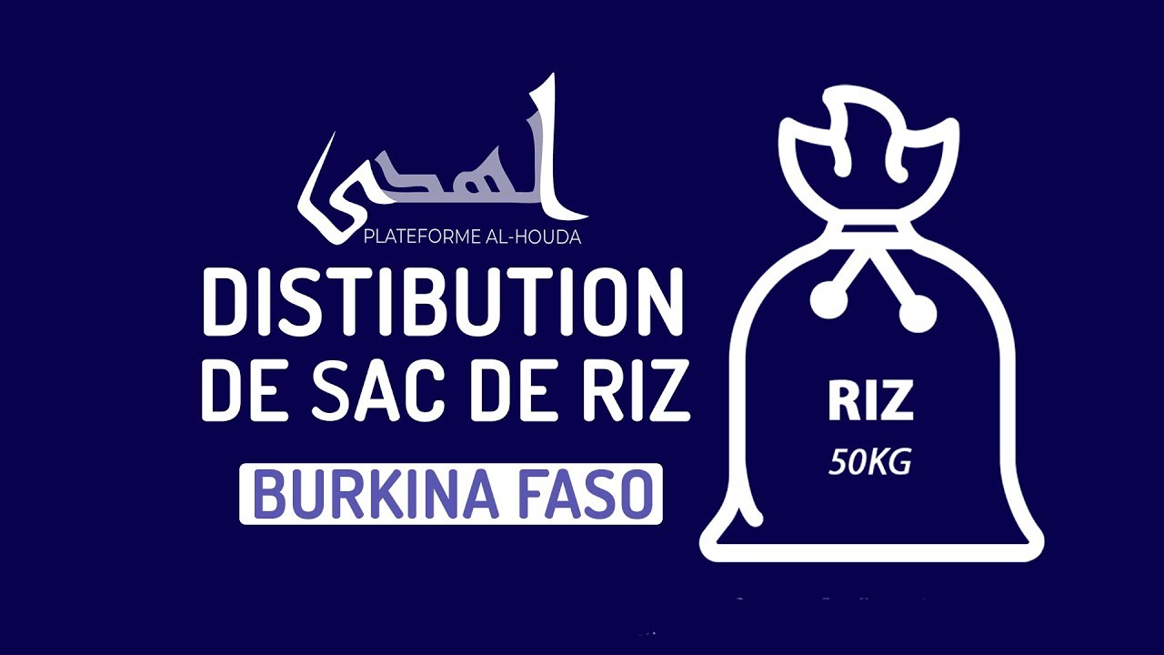Distibution de sac de riz - Burkina faso - YouTube