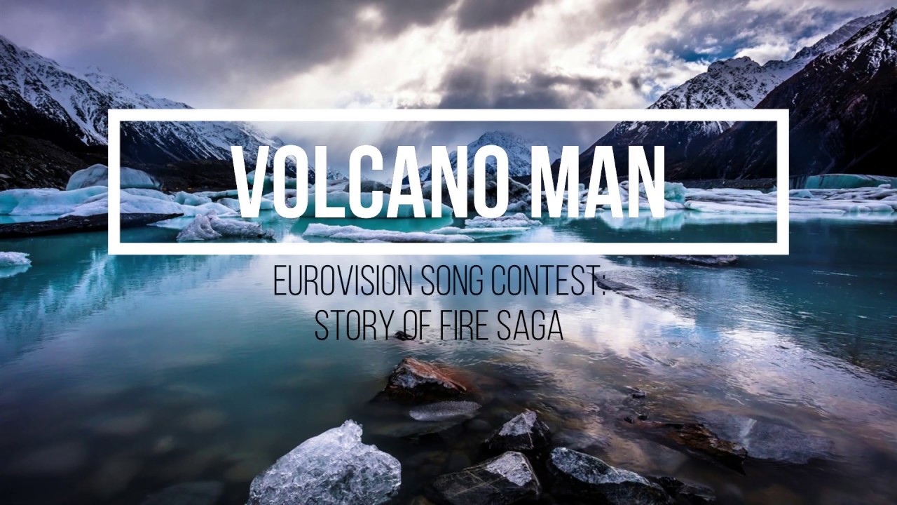 Volcano Man Lyrics Eurovision Song Contest - YouTube