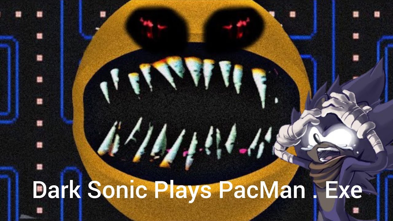 AN OCTOPUS IN PACMAN !!!!! Dark Sonic Plays Pacman . EXE - YouTube