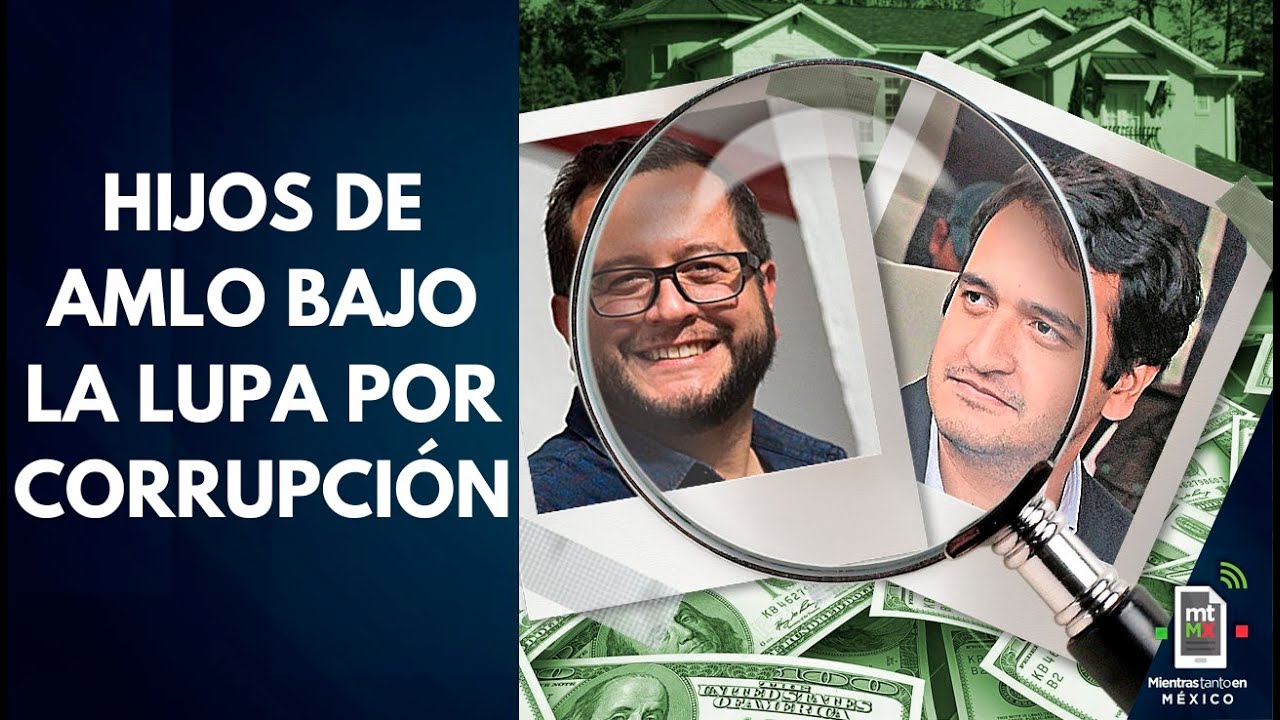 Juniors de la 4T: José Ramón y Andrés, hijos de AMLO, son señalados por ...