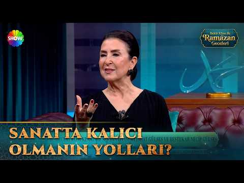Sanatta kalıcı olmanın yolları neler? | Bekir Köse İle Ramazan Geceleri 28. Bölüm