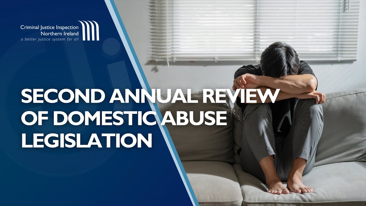 Second annual Review of Domestic Abuse legislation - YouTube
