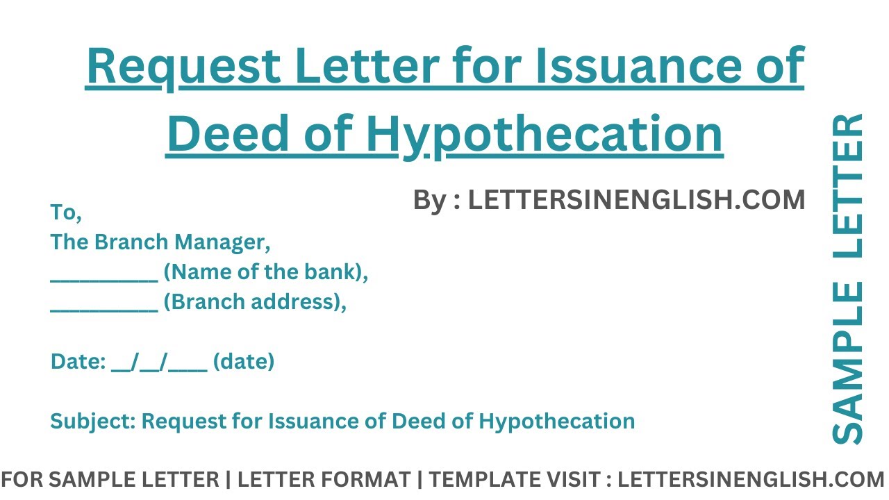 Request Letter for Issuance of Deed of Hypothecation - YouTube