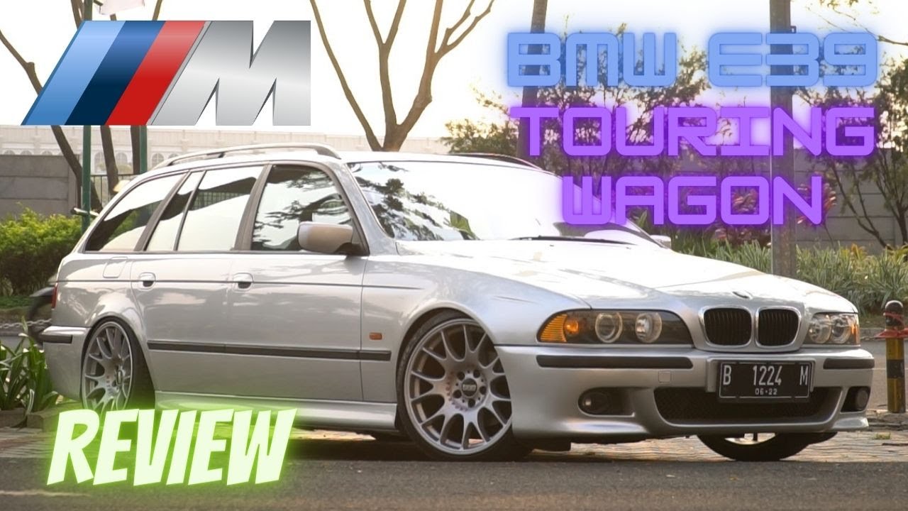 Review BMW E39 Touring Wagon - YouTube
