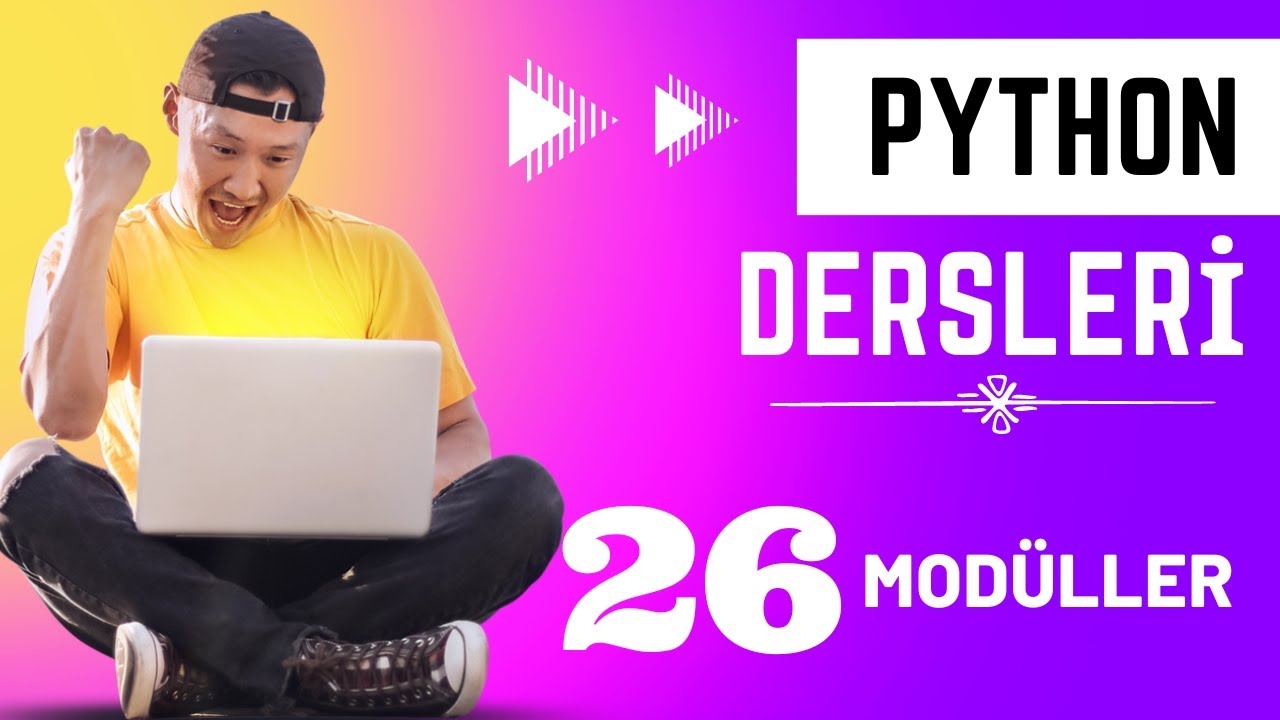 26 Modüller Python Dersleri Youtube