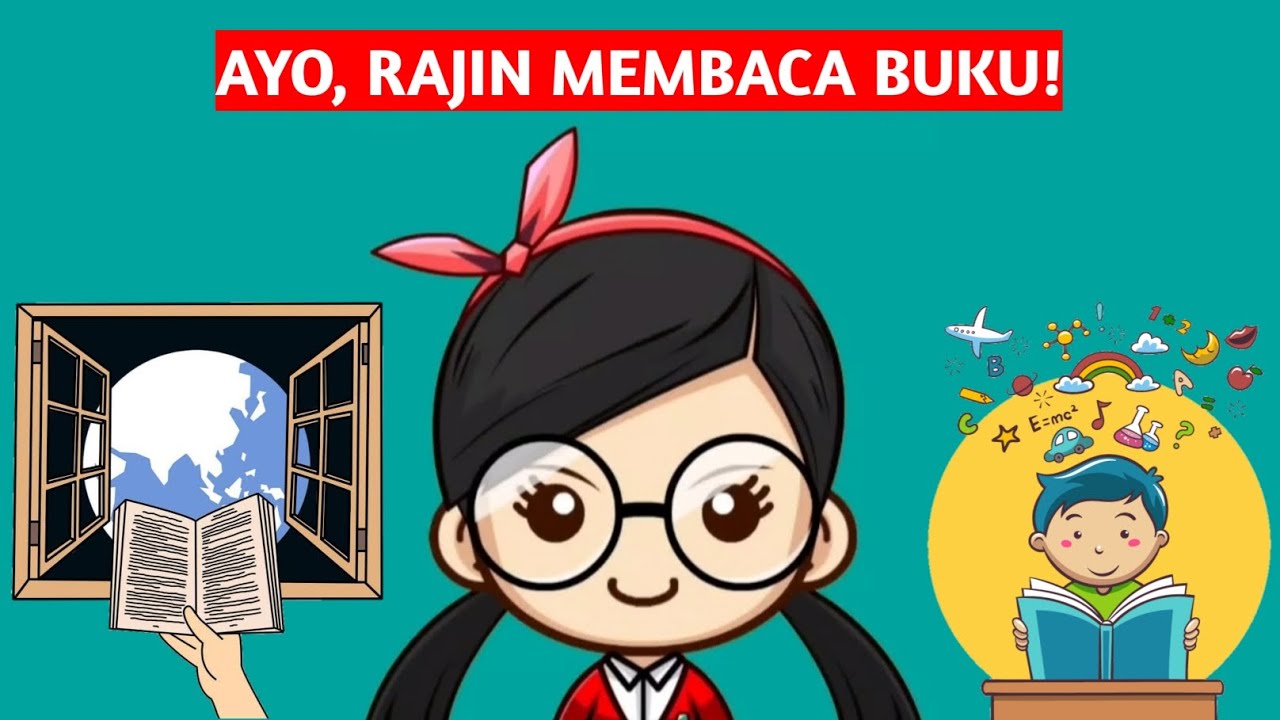 Ayo, Rajin Membaca Buku - YouTube