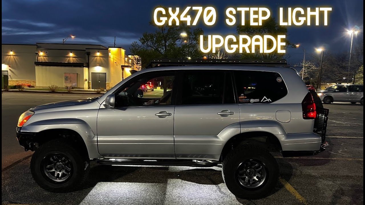 GX470 Budget Step Light Upgrade - YouTube