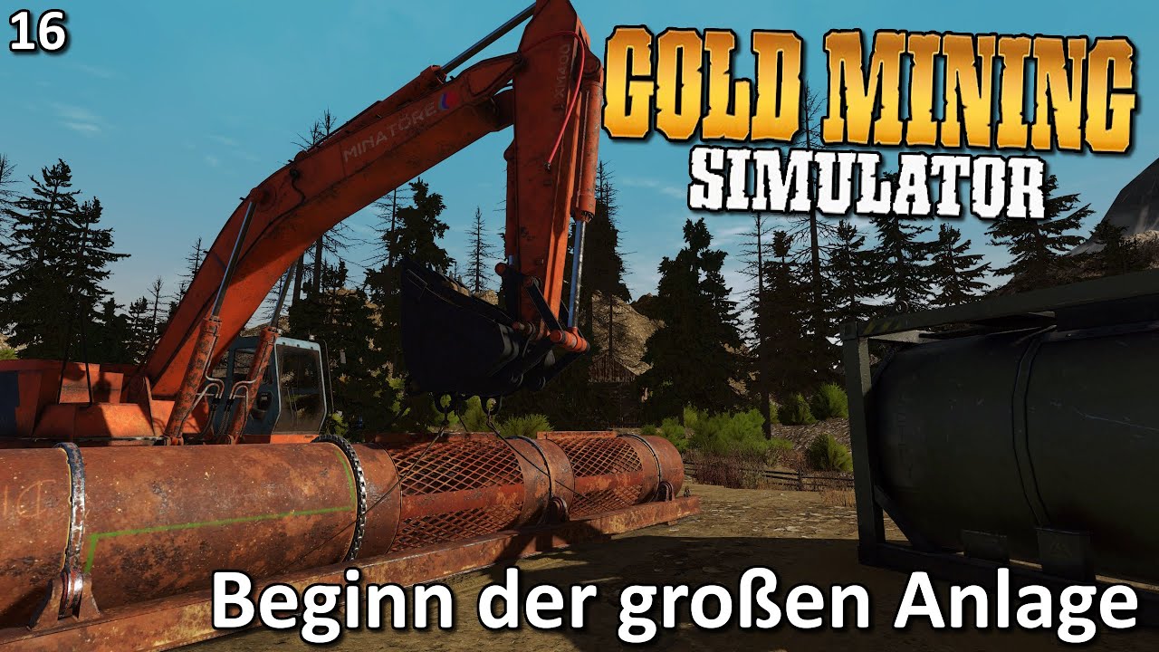 Gold Mining Simulator - Gold Rush #16 Beginn der großen Anlage I ...