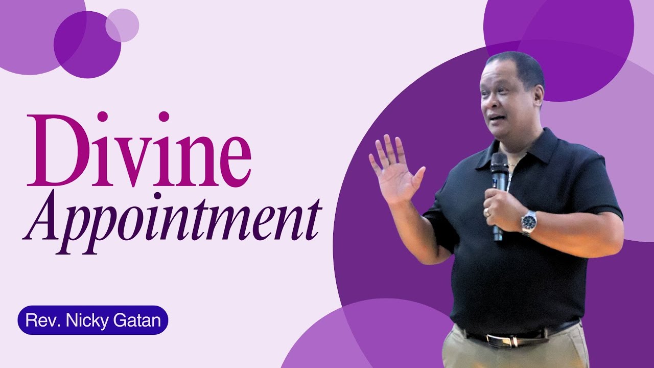 Divine Appointment | Rev. Nicky Gatan - YouTube
