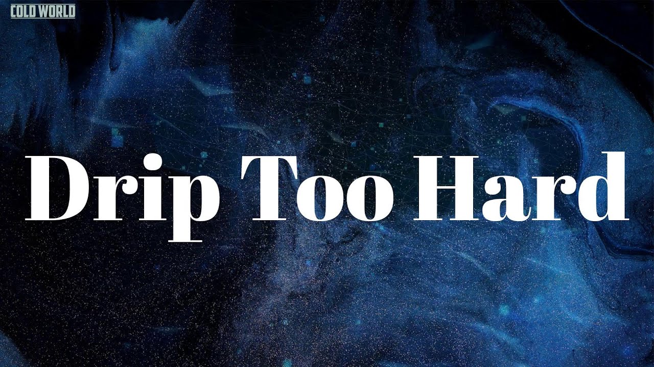 Drip Too Hard (Lyrics) - Lil Baby - YouTube