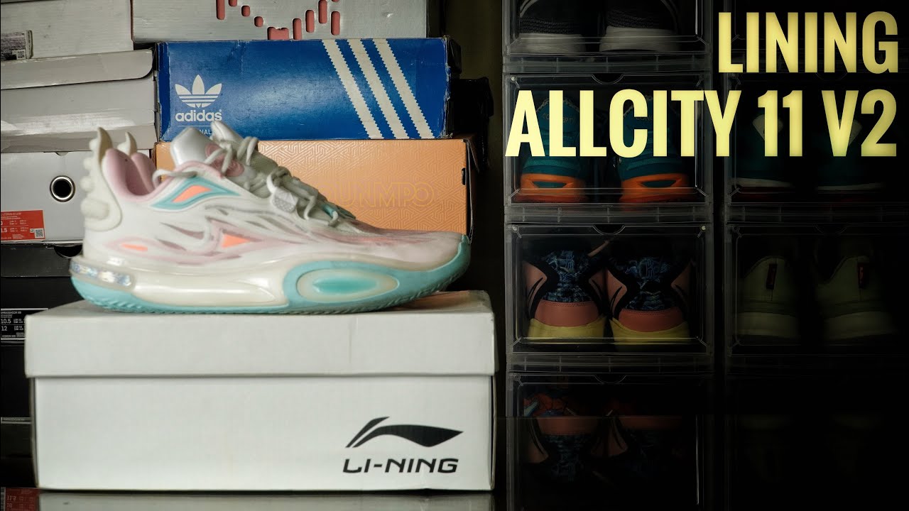 Review Lining AllCity 11 V2 | So sánh bản V1 và V2 - YouTube