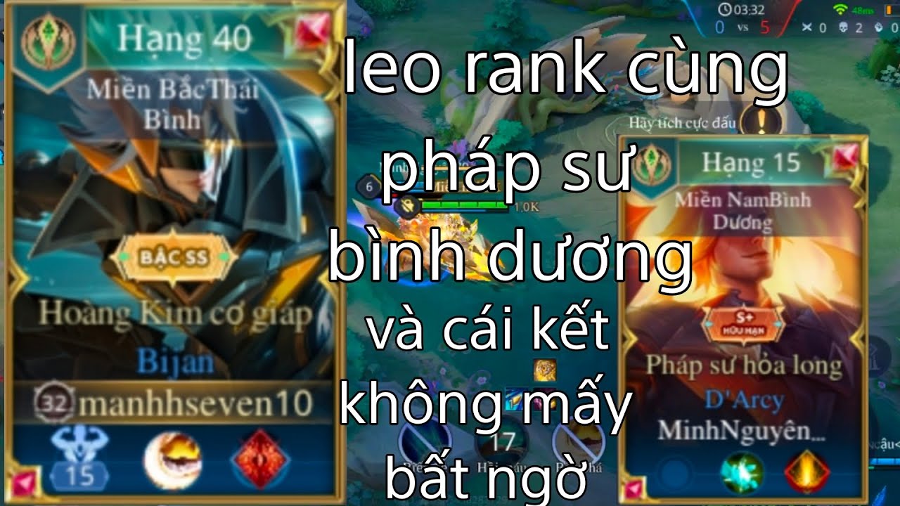 tôi leo rank cùng pháp sư bình dương và cái kết | bijan seven - YouTube
