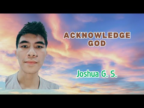 ACKNOWLEDGE GOD - YouTube