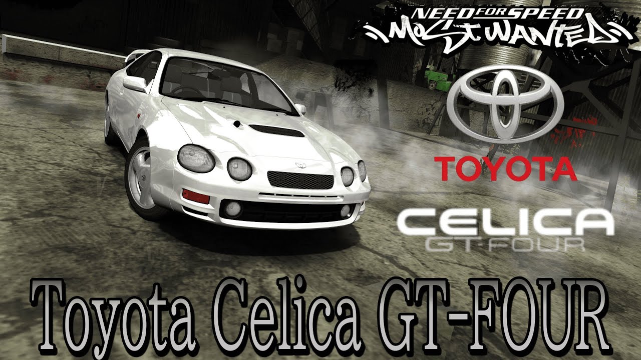 [NFS Most Wanted] Toyota Celica GT-FOUR mod - YouTube