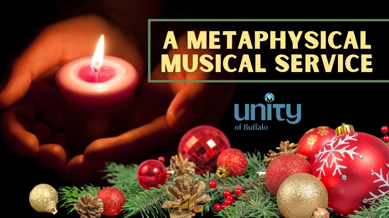 Unity Metaphysical Christmas Celebration - YouTube