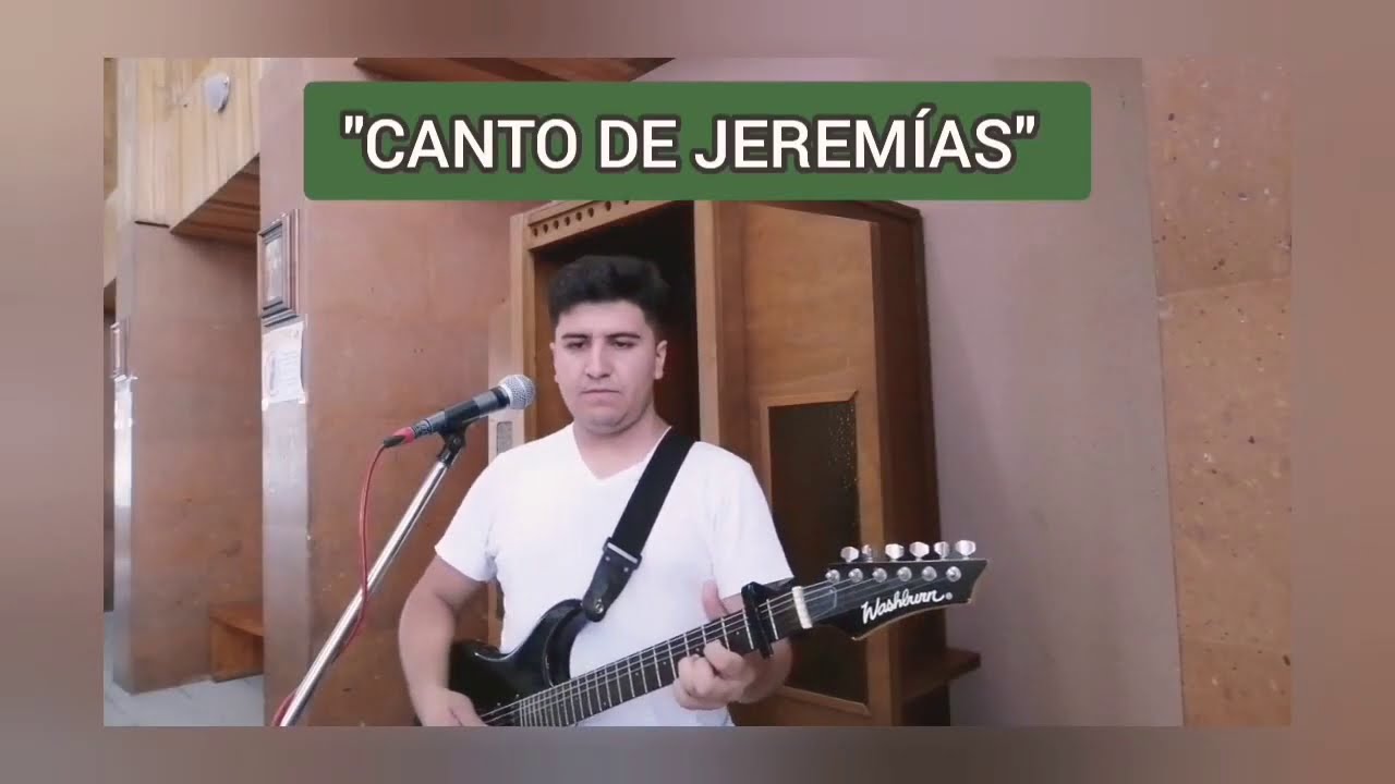 Canto de Jeremías - Anthony Granados. - YouTube