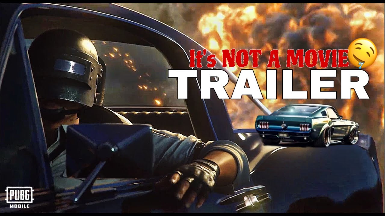 It’s Not a Movie Trailer | Its PUBG MOBILE 😍 - YouTube