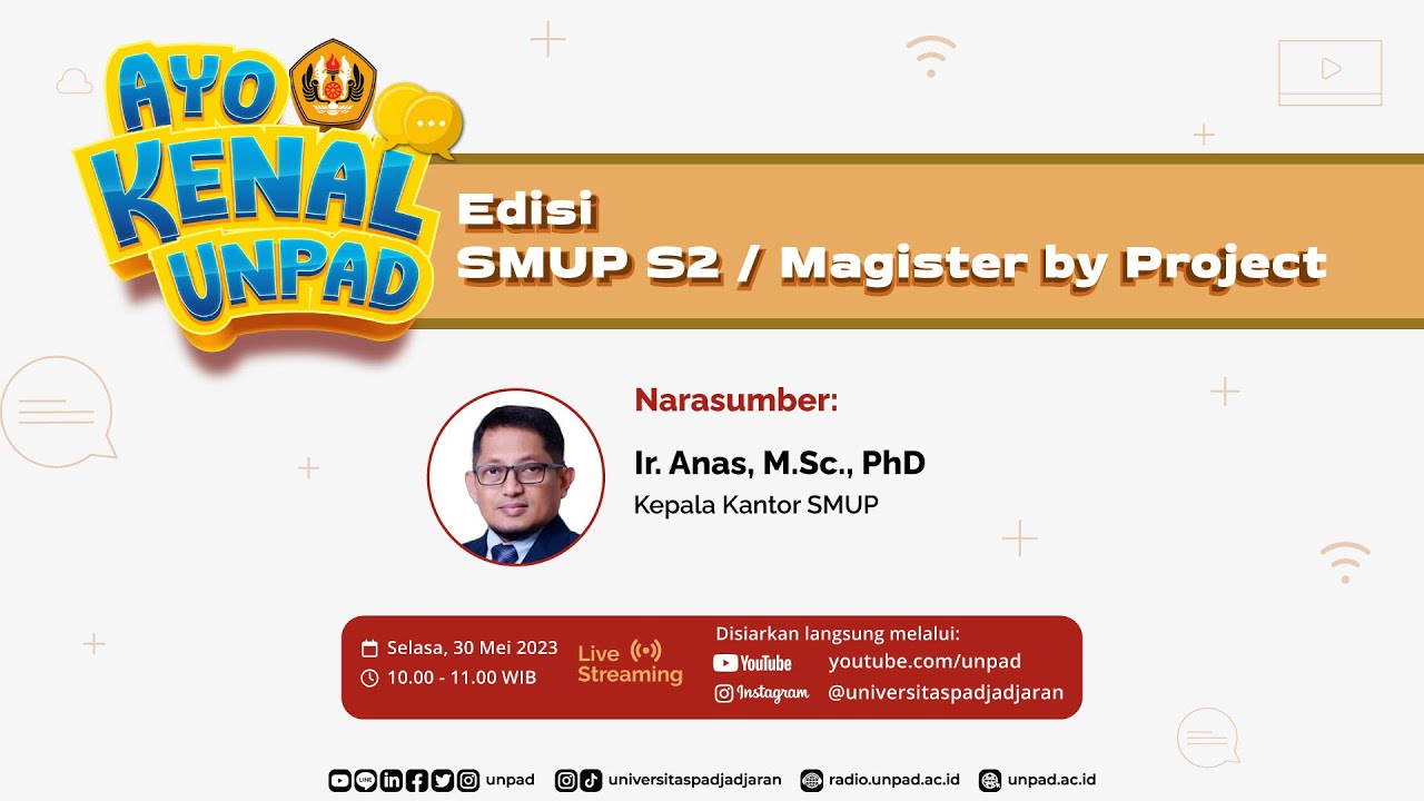 Ayo Kenal Unpad, SMUP S2 / Magister By Project - YouTube