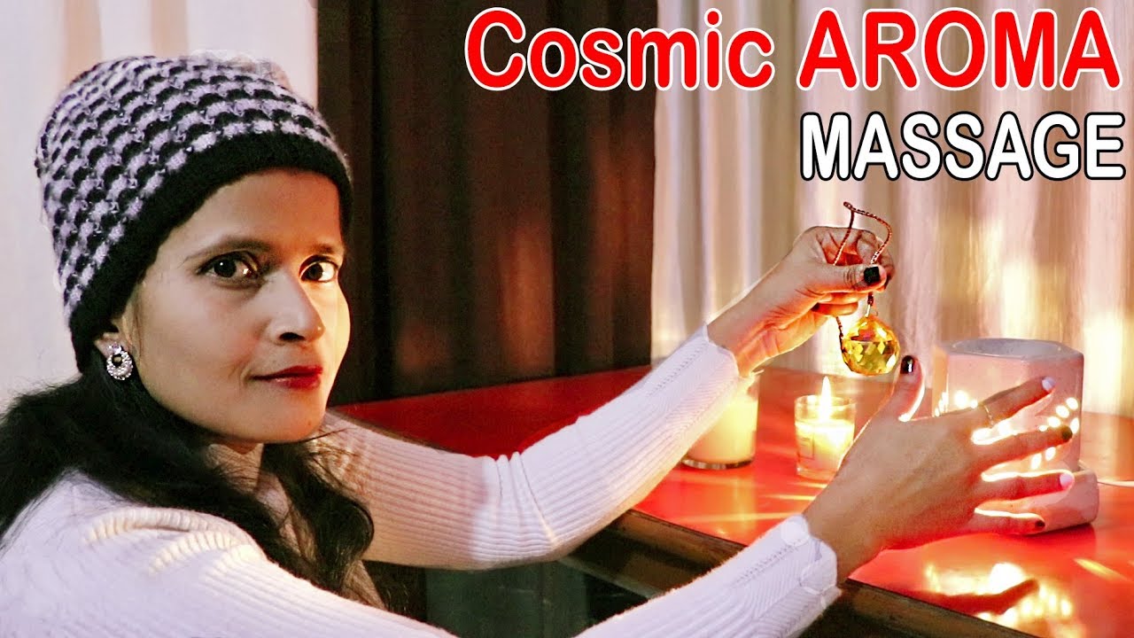 Cosmic Aroma Head massage ASMR cosmic lady - Relax - YouTube