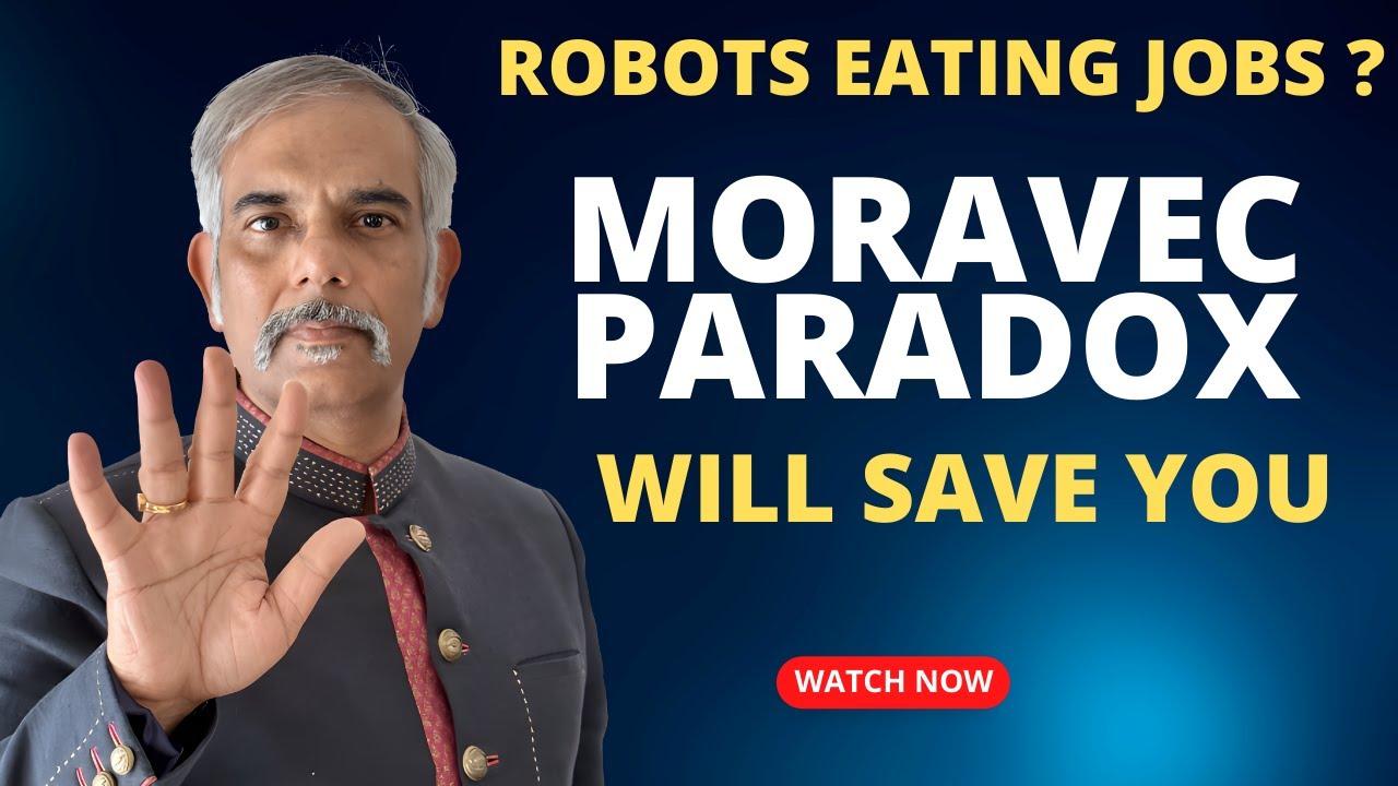 5 Tips will save your job in the age of Robots | Explained with Moravec Paradox - YouTube