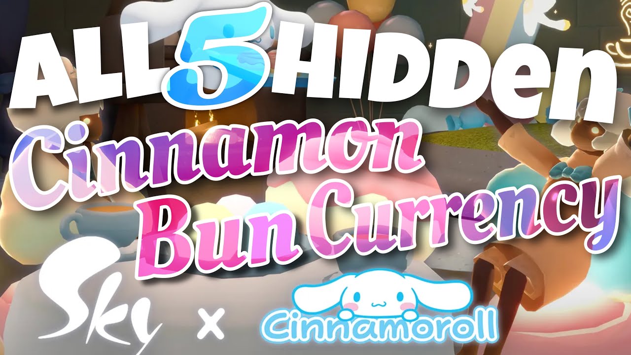 All 5 Hidden Cinnamon Bun Event Currency - Sanrio Cinnamoroll X Sky Children of the Light ...
