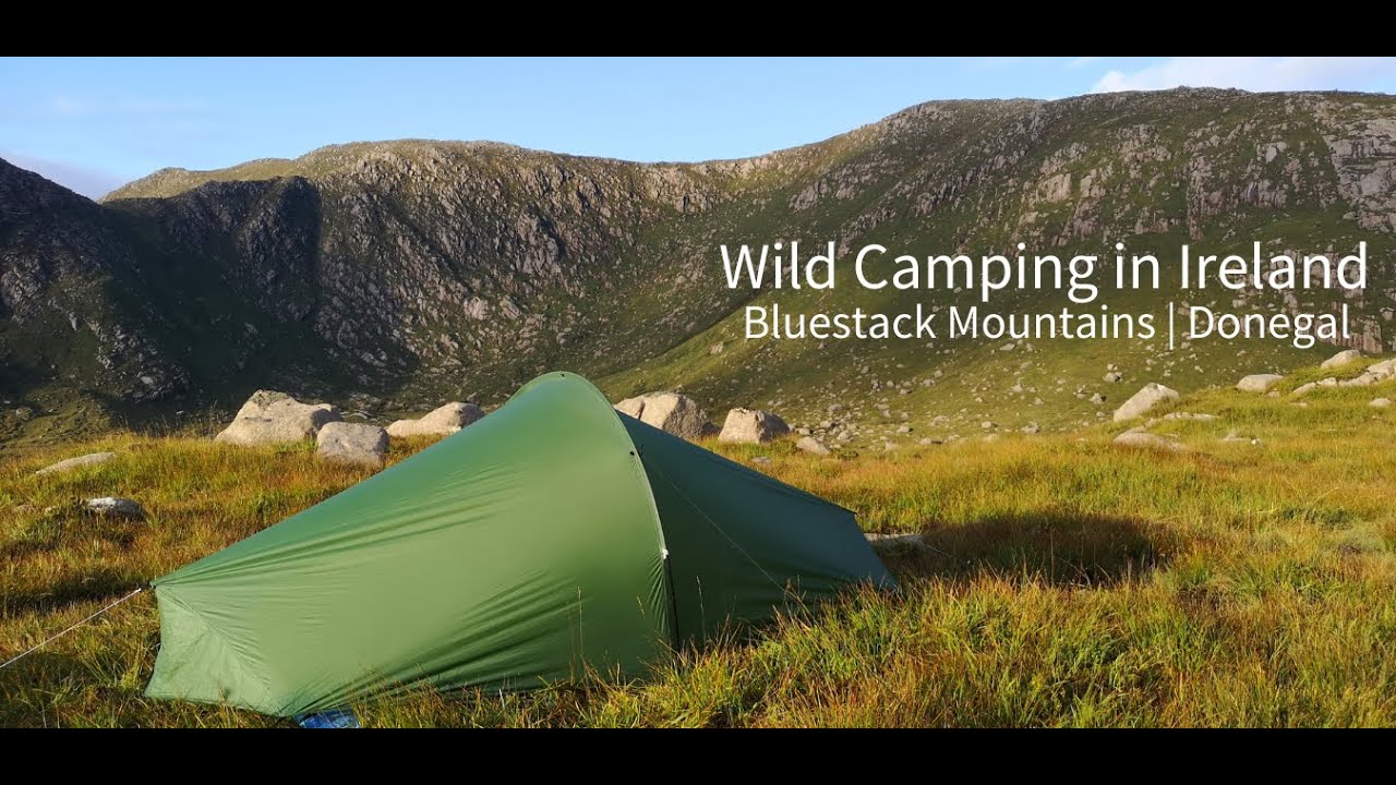 Wild Camping in Ireland | Bluestack Mountains | Donegal - YouTube