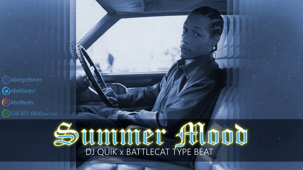*SOLD*DJ Quik x Battlecat Type Beat - Summer Mood *SOLD* - YouTube