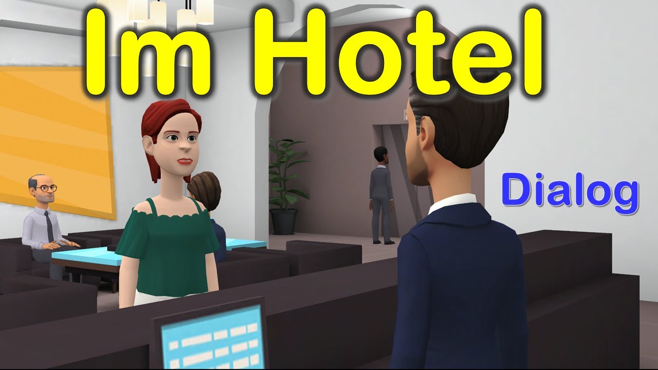 Deutsch lernen mit Dialogen | Im Hotel - YouTube