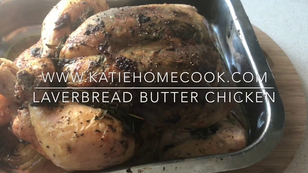 Welsh Laverbread Roast Chicken Recipe - guaranteed crispy skin, easy ...
