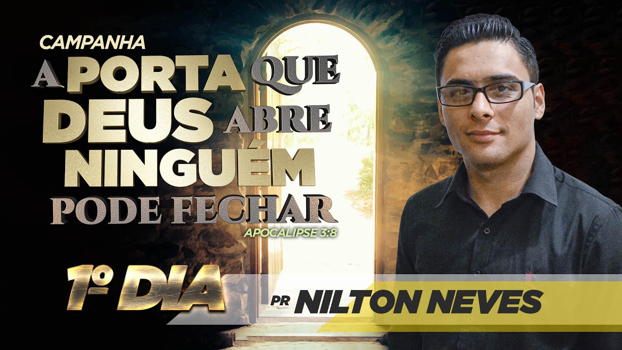 Palavra Pastor Nilton Neves - 1º Dia da Camapanha - YouTube