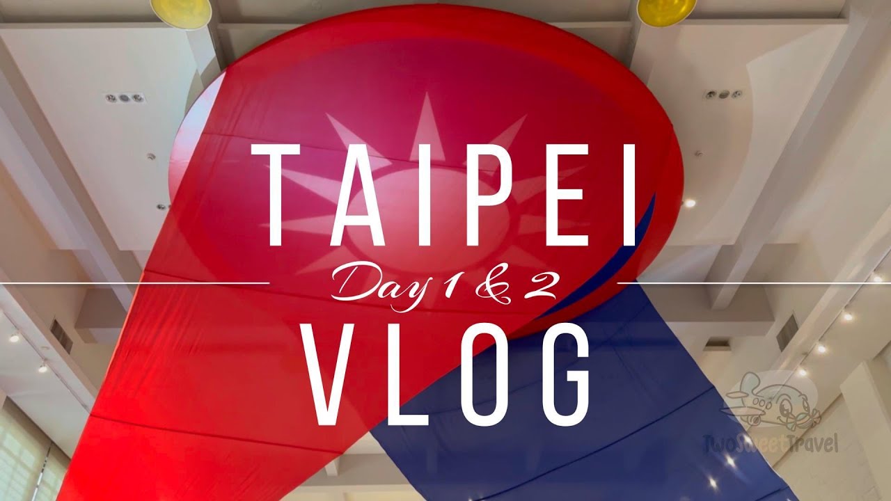 Taipei Vlog Day 1 & 2 | CKS Memorial Hall, Nanjichang & Raohe Night Market, Orange Shabu Shabu ...