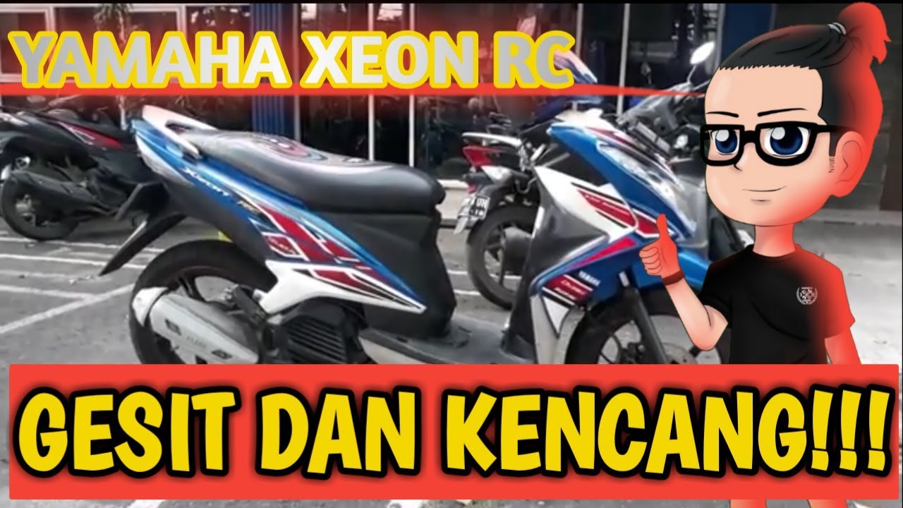 Yamaha Xeon Rc 125 Motor Gesit dan Lincah. - YouTube