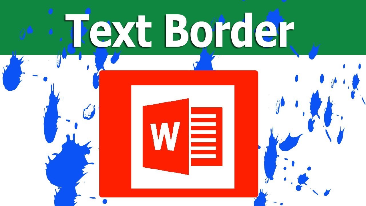 How To Add Text Border In Microsoft Word 2017 YouTube how-to-add-text-border-in-microsoft-word-2017-youtube