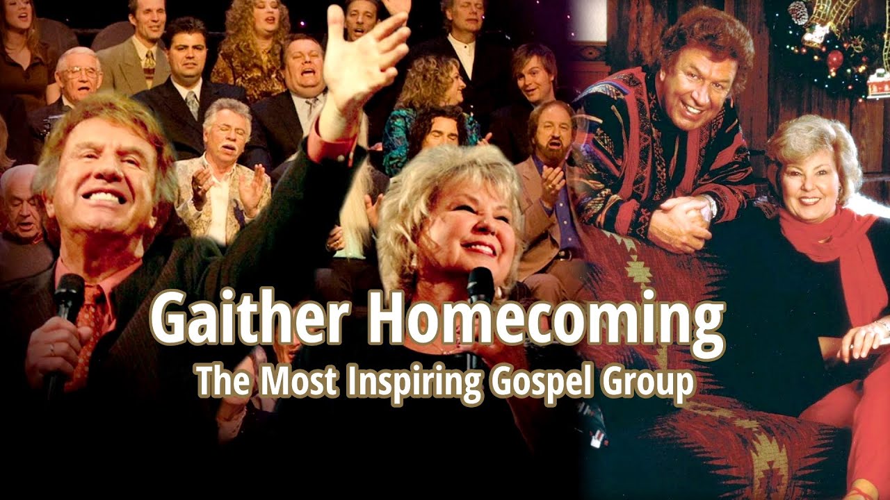 Gaither Homecoming: The Most Inspiring Gospel Group in the World - YouTube