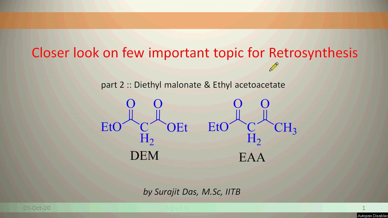 Lecture 27 ll synthetic use of DEM & EAA ll Retrosynthetic Strategy ll ...