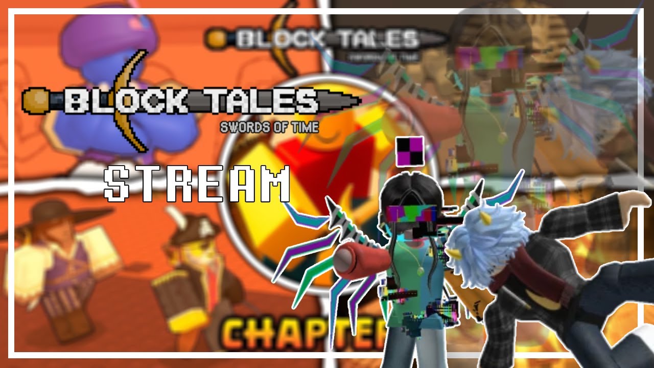 Block Tales Chapter 4 Stream | Helping @A1rr0r beat chapter 4 - YouTube