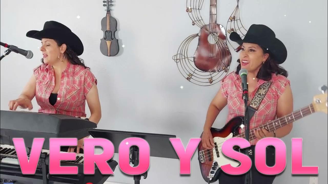 VERO Y SOL - Las 20 Grandes Canciones Exitos Mix - MIX DE VERO Y SOL VOSES QUE ENAMORAN - YouTube