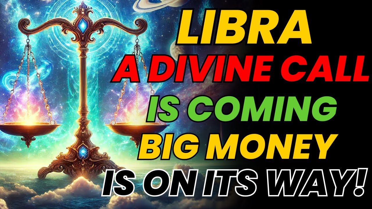 LIBRA ♎ EXPLOSION OF LUCK! 🔥 A DIVINE CALL, BIG MONEY & TRUE LOVE ARE ABOUT TO CHANGE EVERYTHING ...