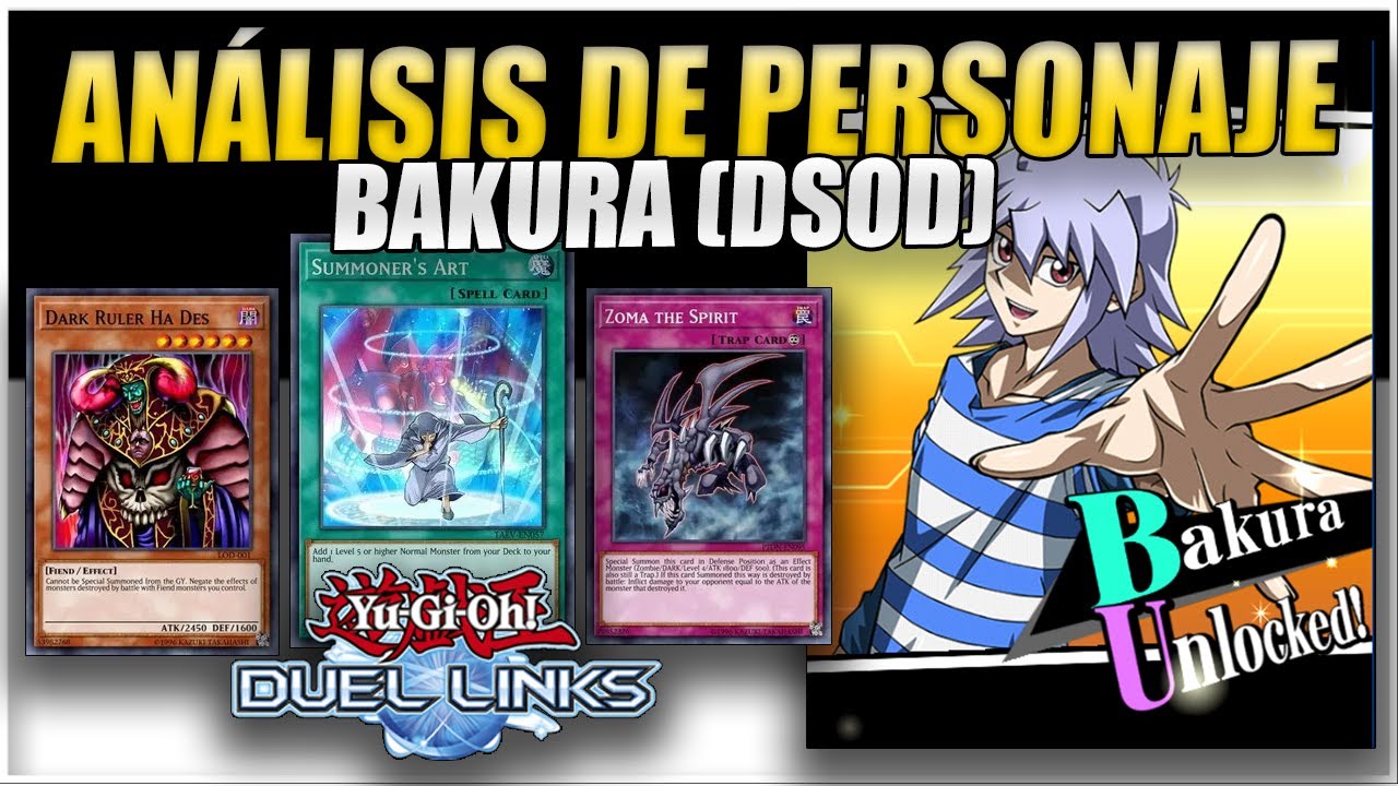 ANÁLISIS DE PERSONAJE: BAKURA (DSOD): SUMMONER´S ART LETS GO | Yu-Gi-Oh ...