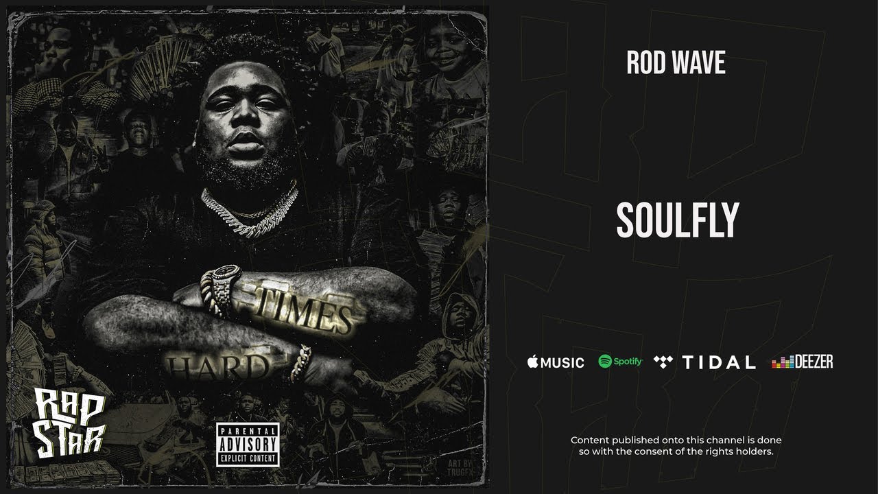 Rod Wave - ''SoulFly'' (SoulFly) - YouTube