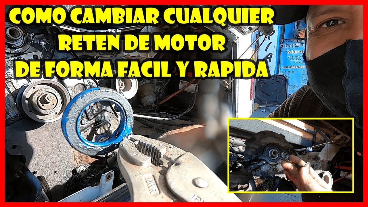 como cambiar retenes de MOTOR rápido y FÁCIL sin herramienta especial ...