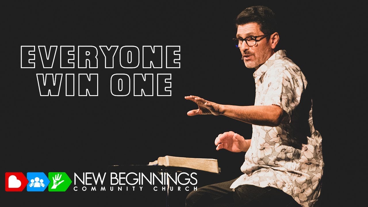 Everyone Win One // Everyone Series // Pastor Jim Del Campo - YouTube