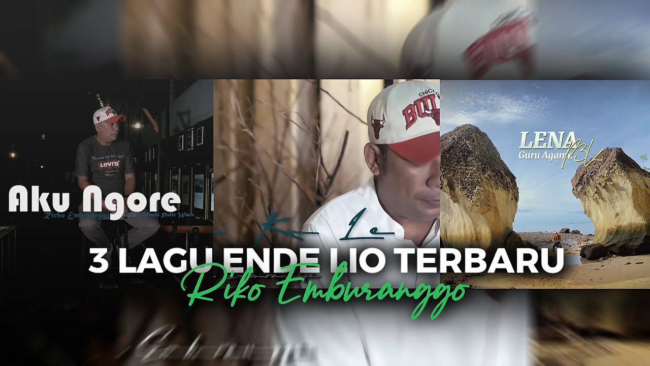 TIGA (3) LAGU ENDE LIO TERBARU 2025 "RIKO EMBURANGGO" [ Lirik Lagu ...