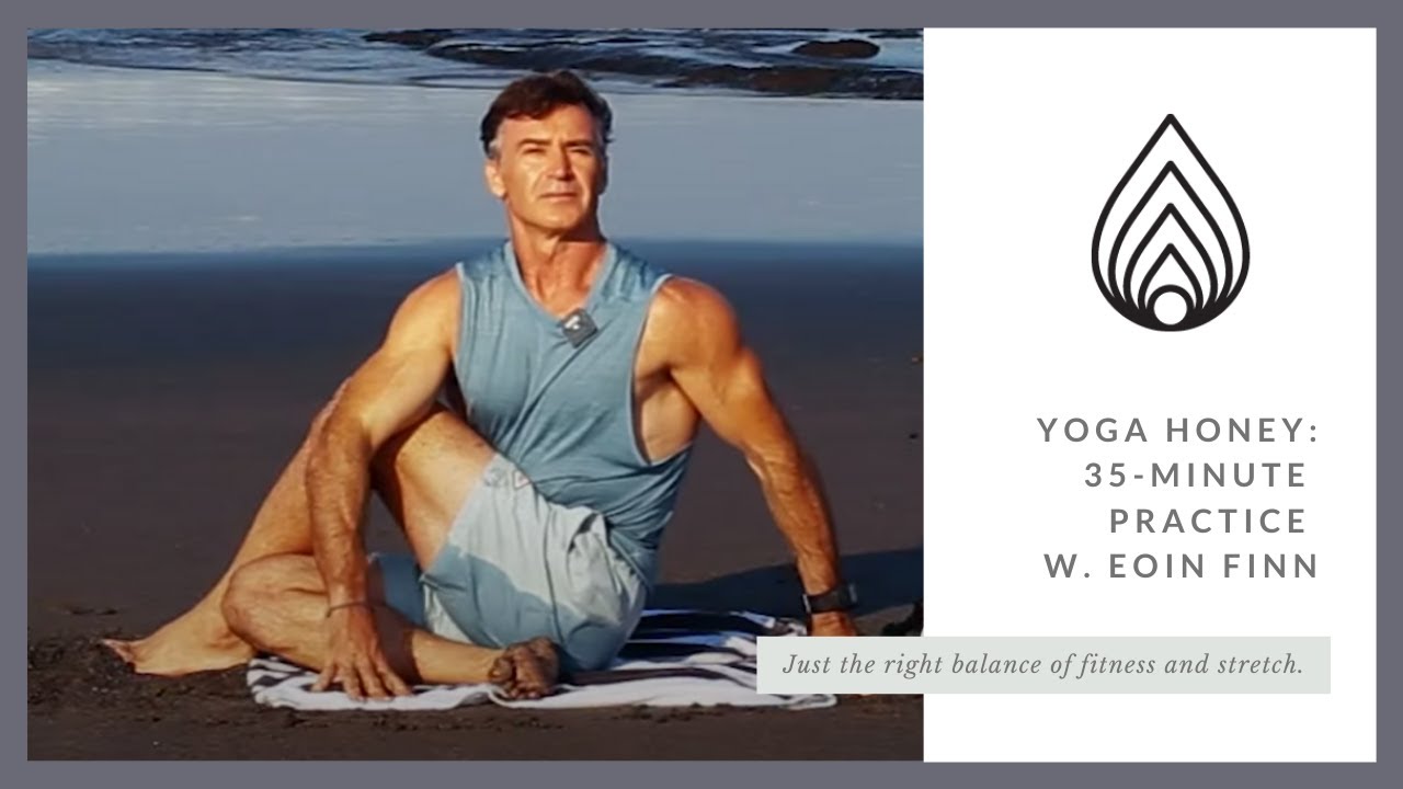 Yoga Honey 35-minute Blissology practice with Eoin Finn - YouTube