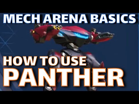 Mech Arena (Beta 2019) - Basics: How to Use Panther - YouTube