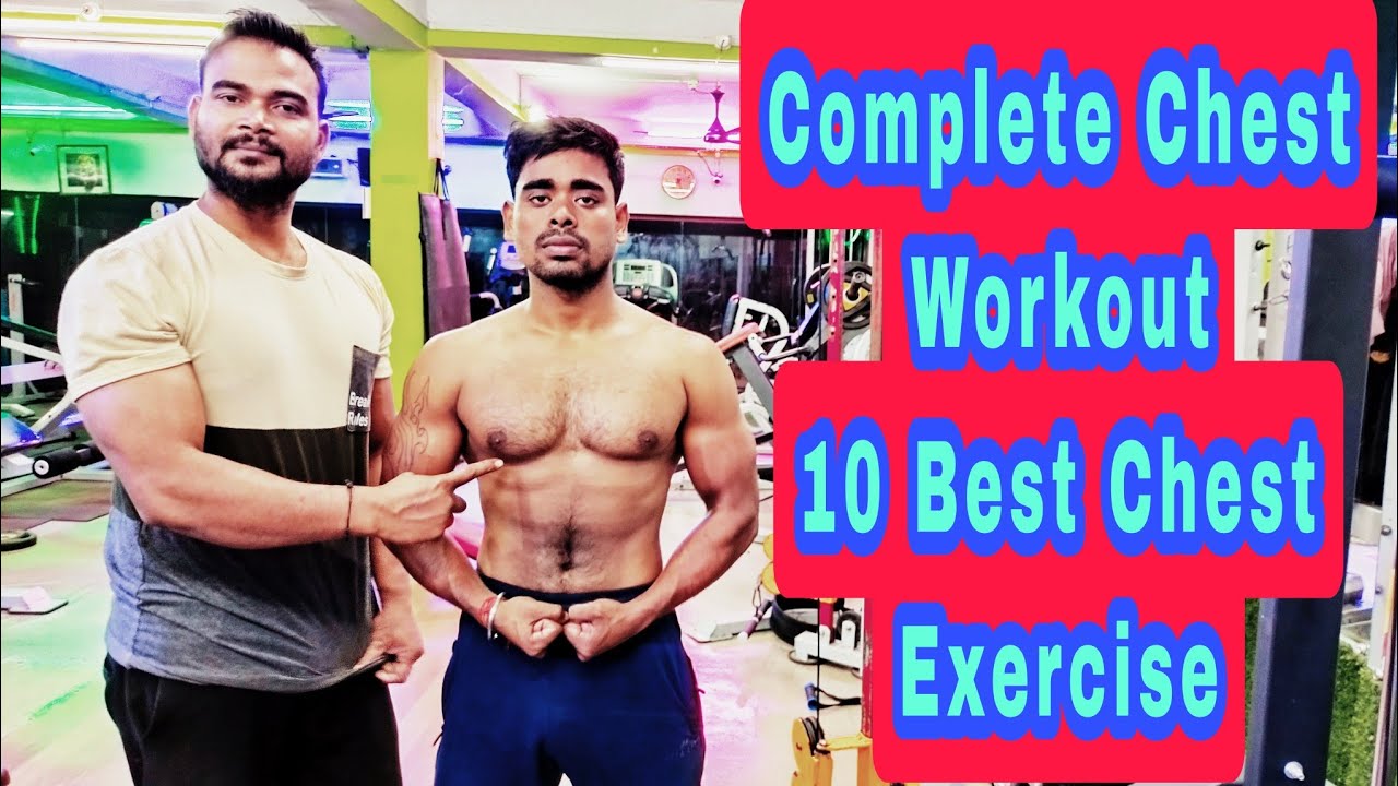 Monday Complete Chest Workout | 10 Best Chest Workouts |Get Bigger And ...