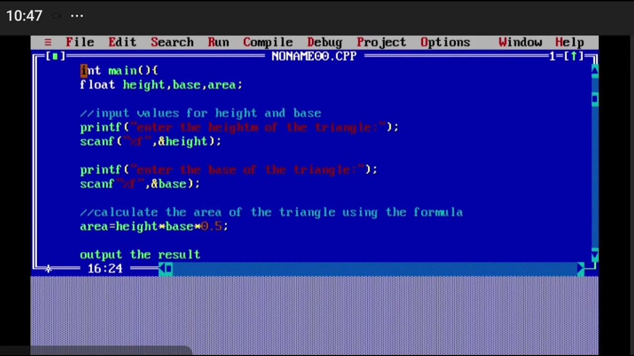 (1) . Write a program to find area of triangle (a=h*b*0.5) a=area, h ...